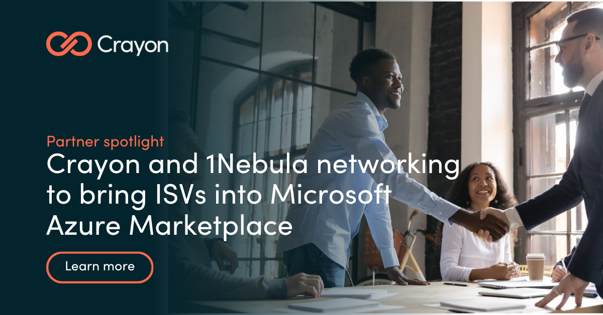 Crayon & 1Nebula; Simplify ISVs' Access to Azure Marketplace - Crayon