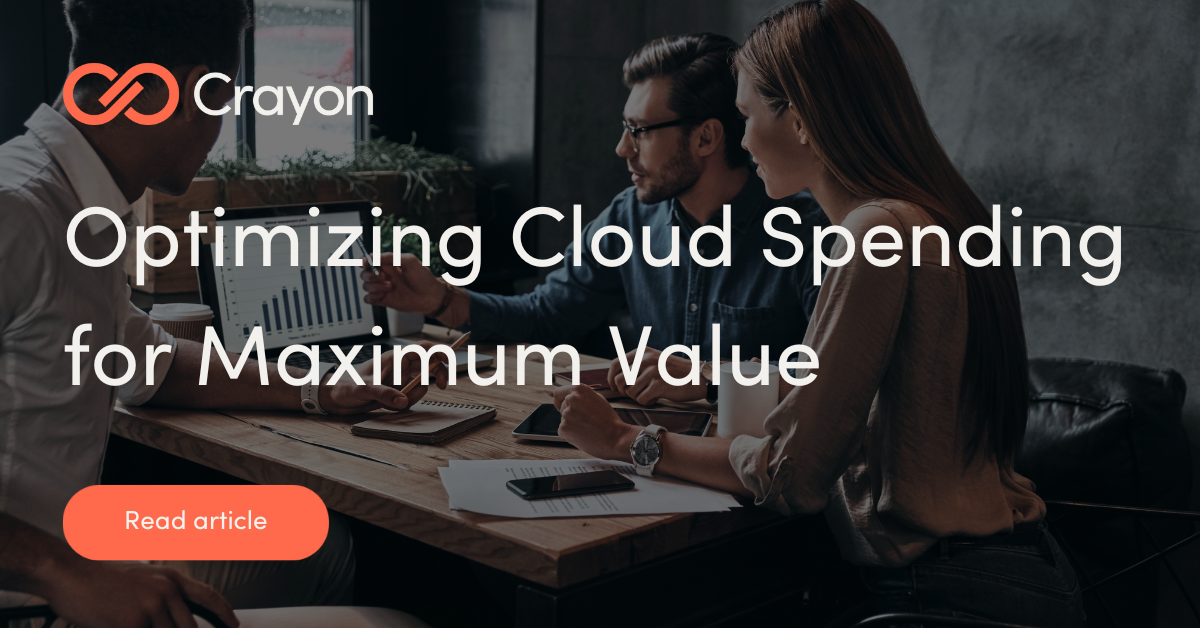 Achieving FinOps Maturity: Maximizing Cloud Spend Efficiency - Crayon