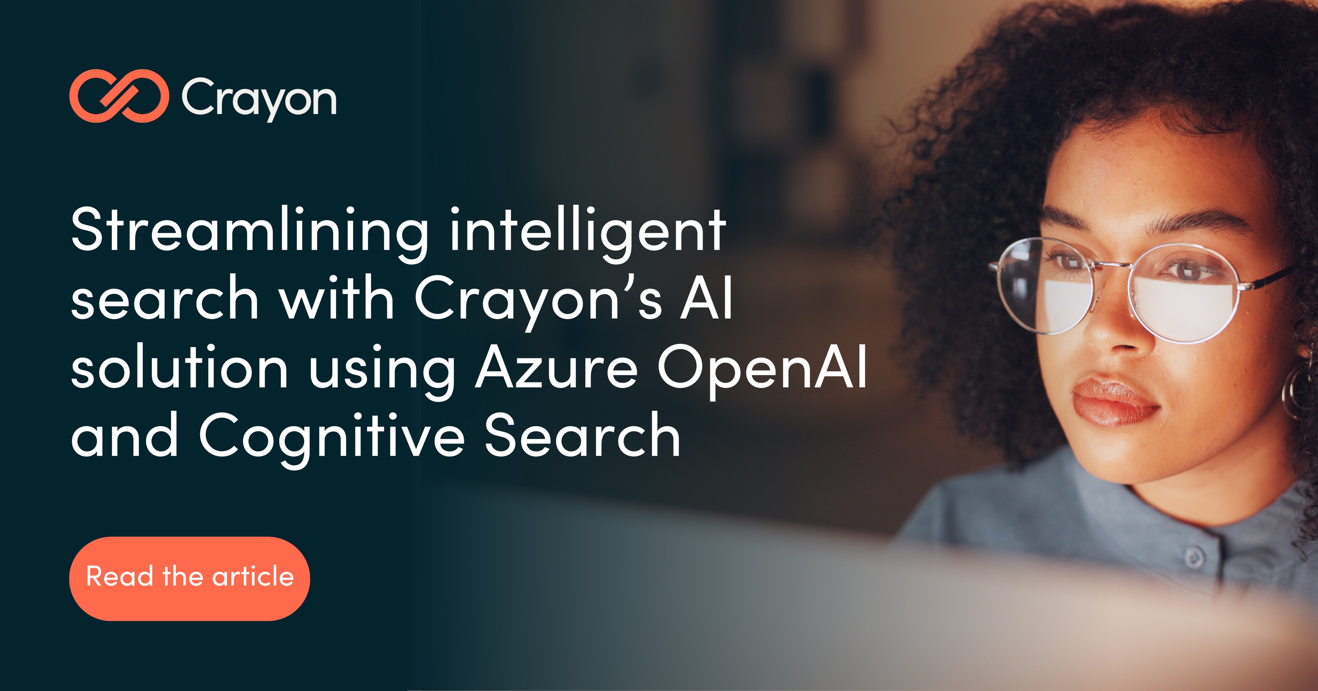 Streamlining intelligent search with Crayon’s AI solution using Azure OpenAI and Cognitive ...