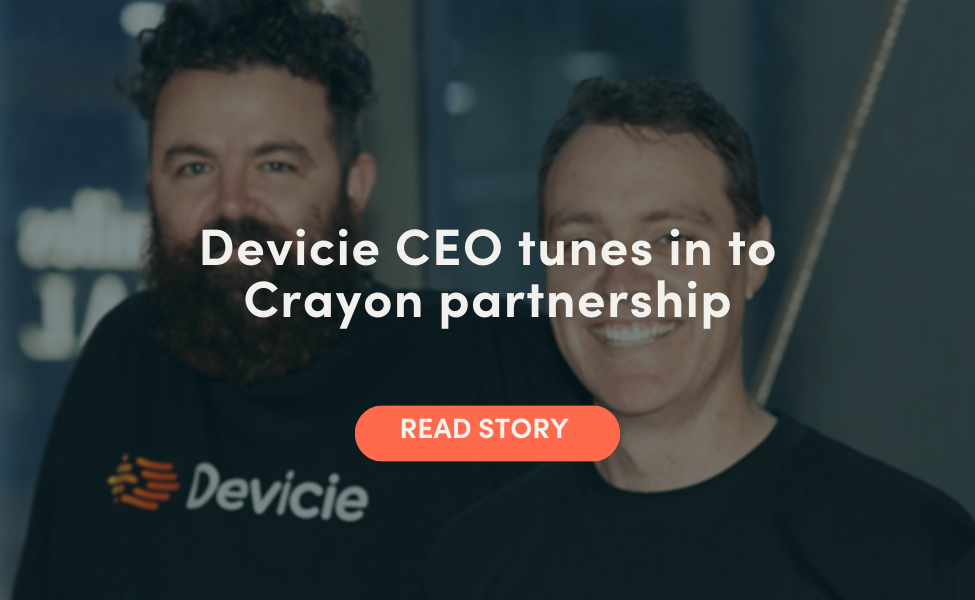 Devicie CEO tunes in to Crayon partnership - Crayon