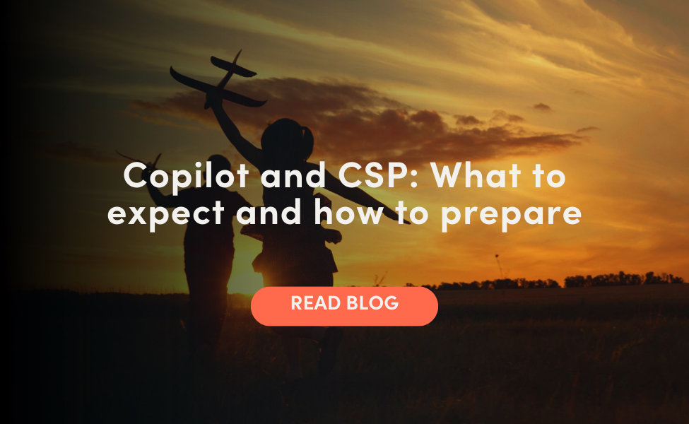 Copilot and CSP: What to expect and how to prepare - Crayon