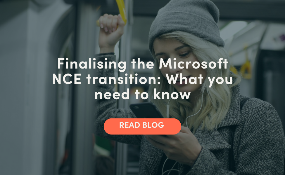 Finalising the Microsoft NCE transition: What you need to know - Crayon